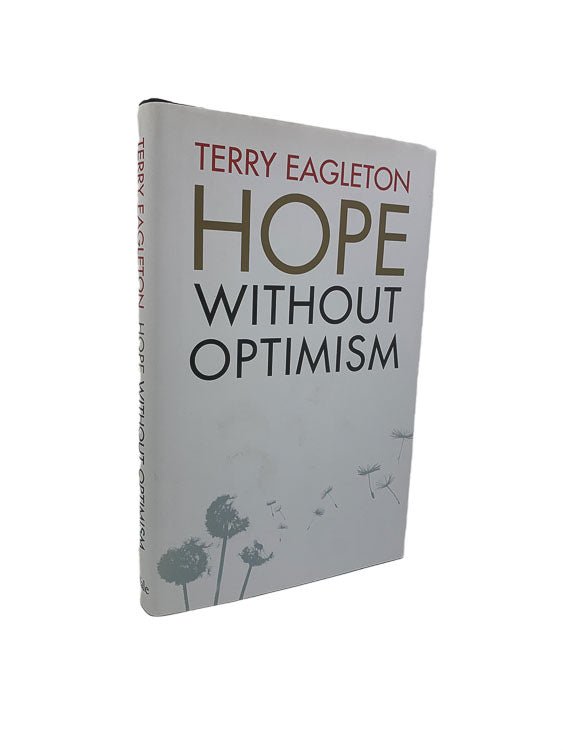 Terry Eagleton First Edition - Hope Without Optimism - Cheltenham Rare Books