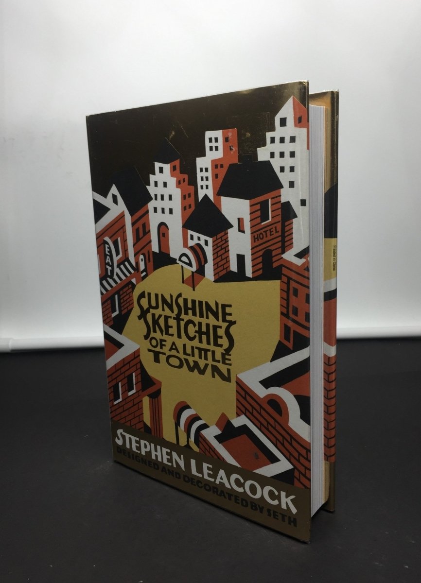 Stephen Leacock First Edition - Sunshine Sketches of a Little Town ...