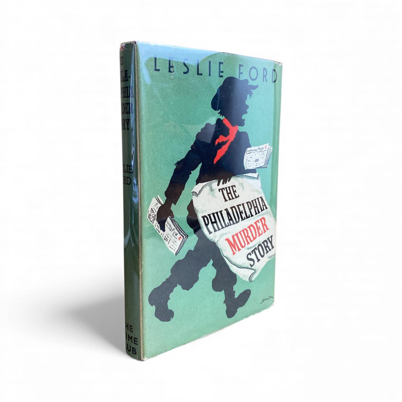 Leslie Ford First Edition - THE PHILADELPHIA MURDER STORY - Cheltenham ...