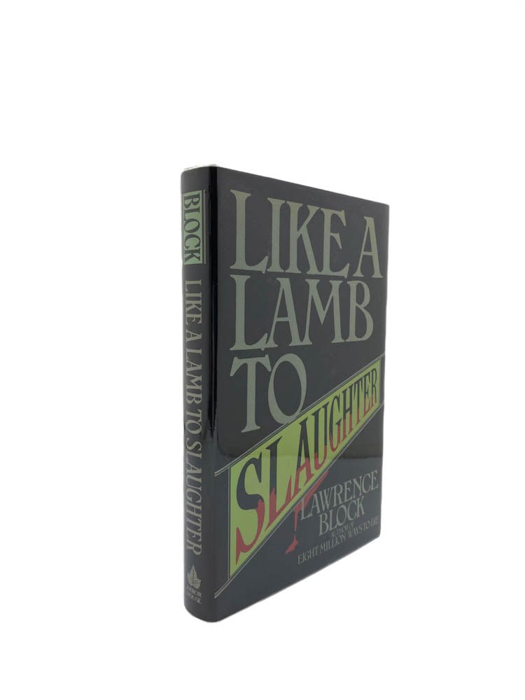 Lawrence Block - SIGNED | Like a Lamb to Slaughter | Cheltenham Rare Books