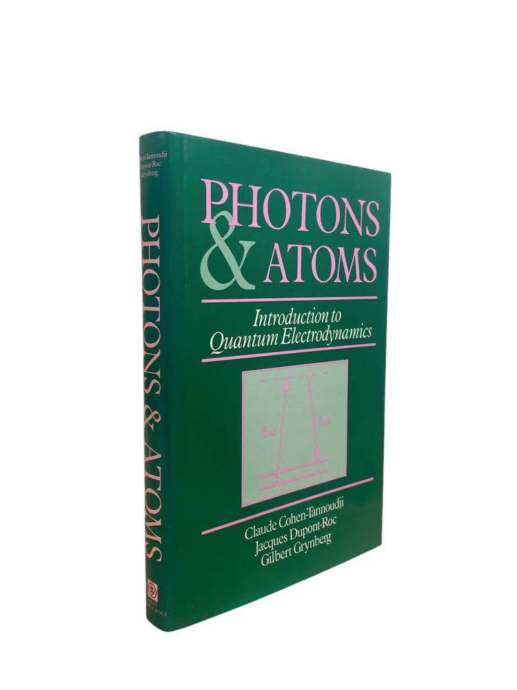 Claude Cohen-Tannoudji First Edition - Photons and Atoms : Introduction ...