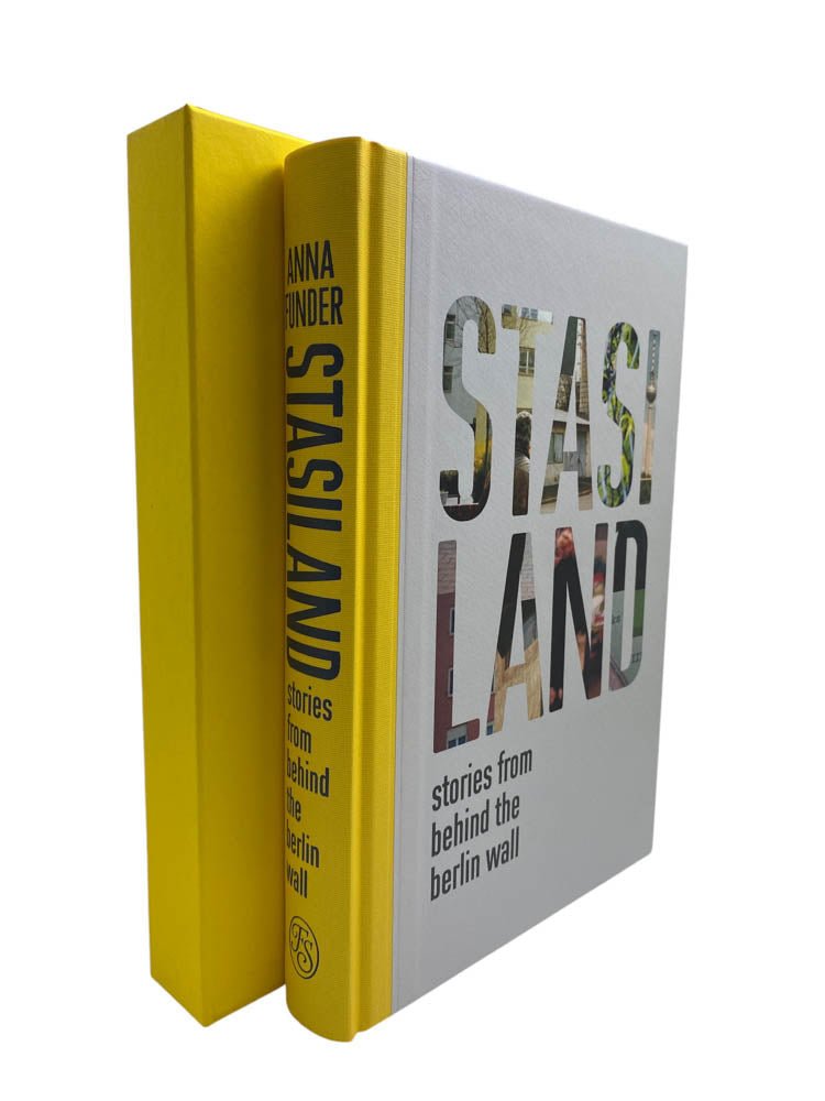 Anna Funder First Thus - Stasiland : Stories from Behind the Berlin ...