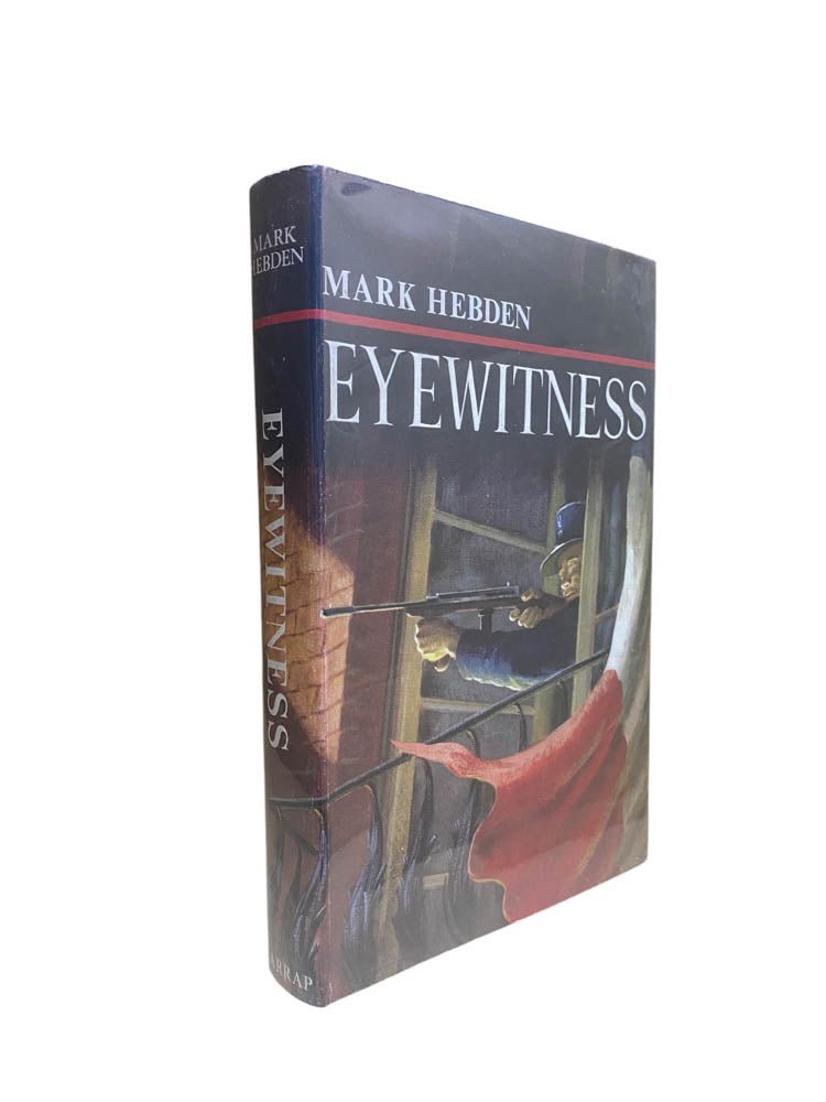 Hebden, Mark - Eyewitness - Cheltenham Rare Books