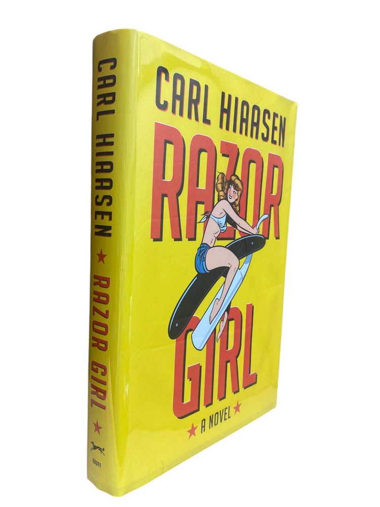 Carl Hiaasen First Edition - SIGNED Razor Girl - Cheltenham Rare Books