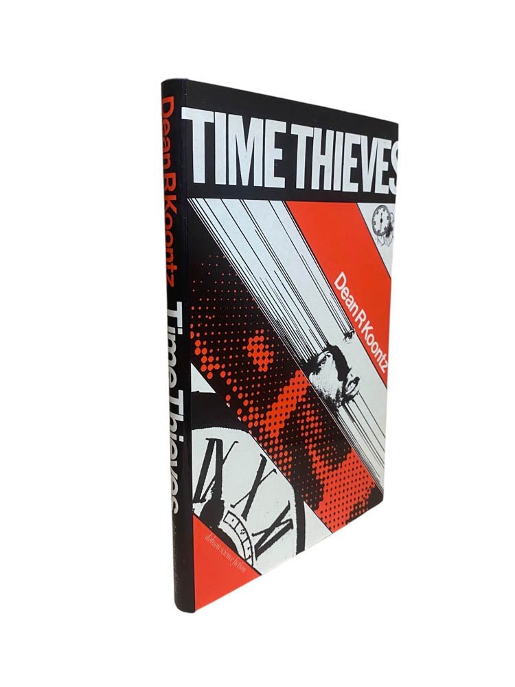 Koontz, Dean R - Time Thieves - Cheltenham Rare Books