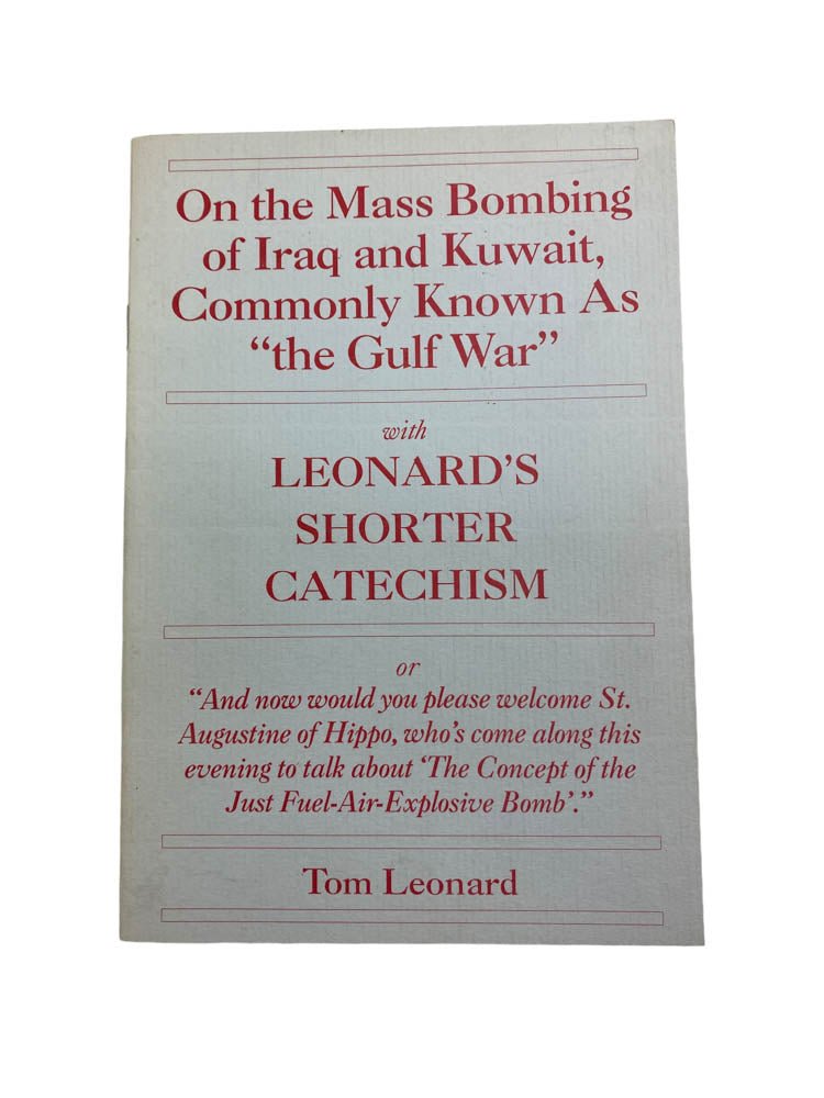 Tom Leonard First Edition - On the Mass Bombing of Iraq and Kuwait ...