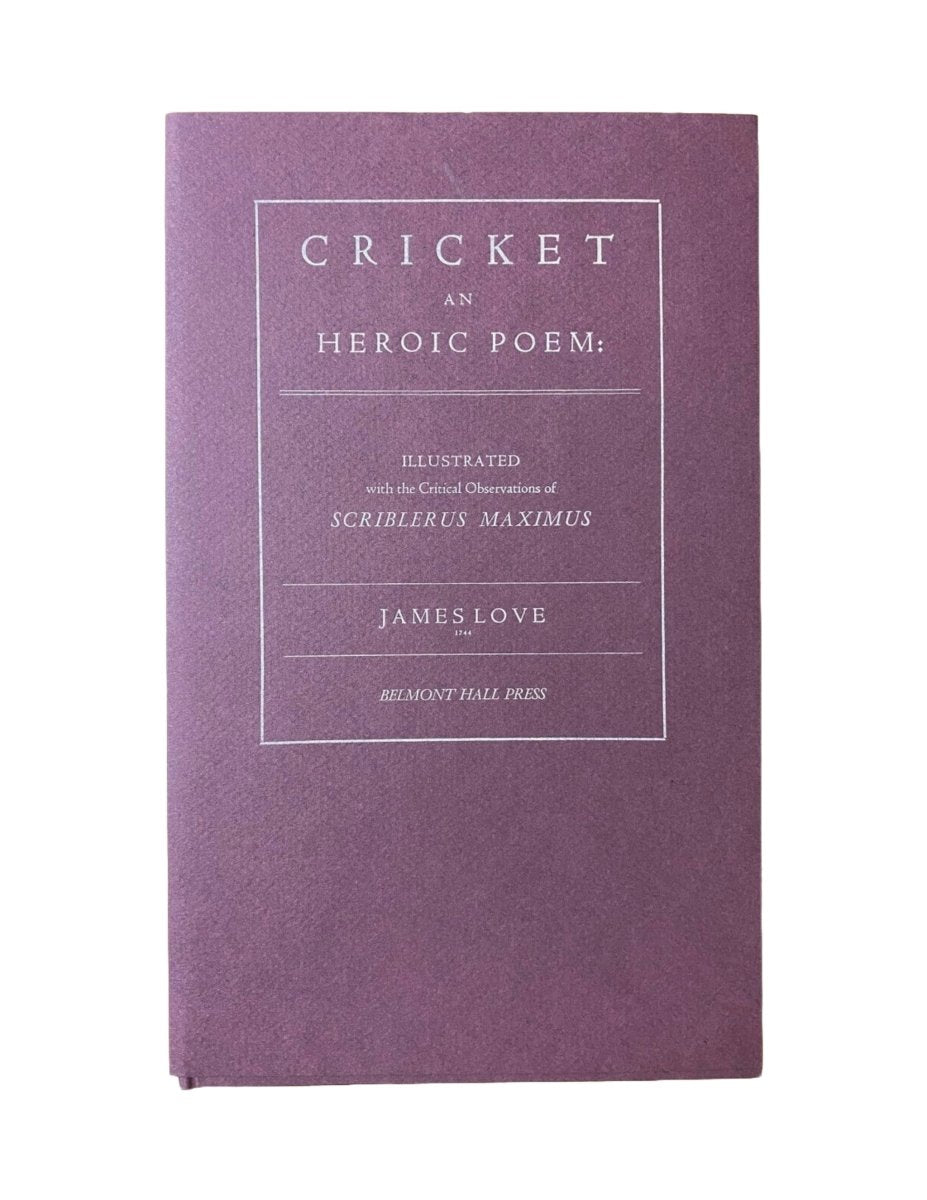James Love Limited Edition - Cricket : An Heroic Poem - Cheltenham Rare ...