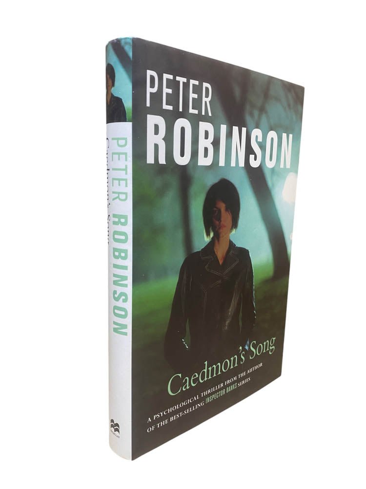 Robinson, Peter - Caedmon's Song - SIGNED - Cheltenham Rare Books