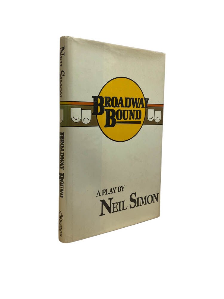 Neil Simon First Edition - Broadway Bound - Cheltenham Rare Books