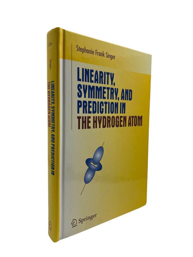 Stephanie Frank Singer First Edition - Linearity, Symmetry, and ...