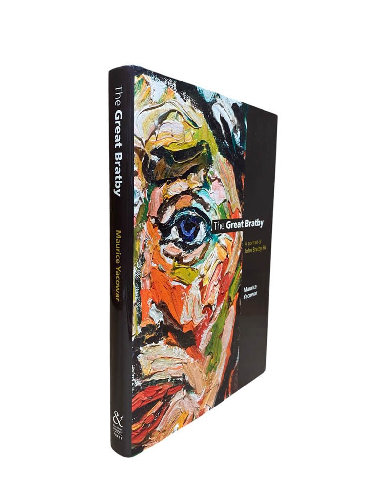 Maurice Yacowar First Edition - The Great Bratby : A Portrait of John ...