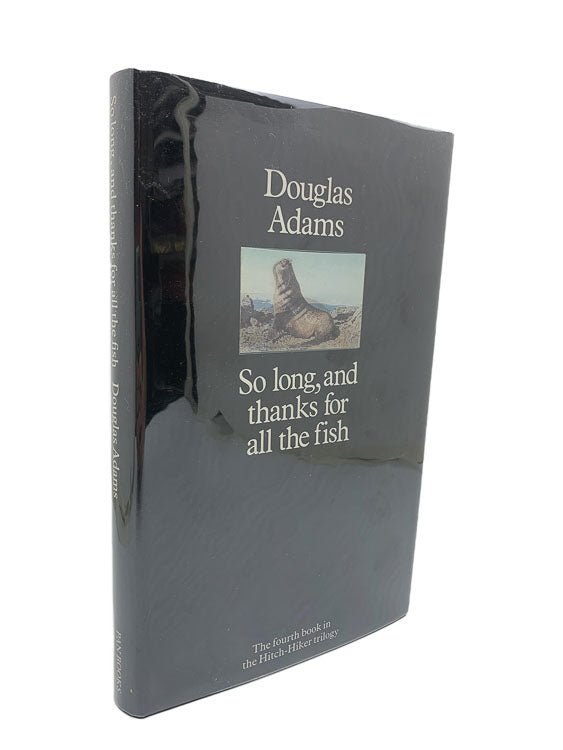 Douglas Adams - SIGNED | So Long and Thanks for All the Fish ...
