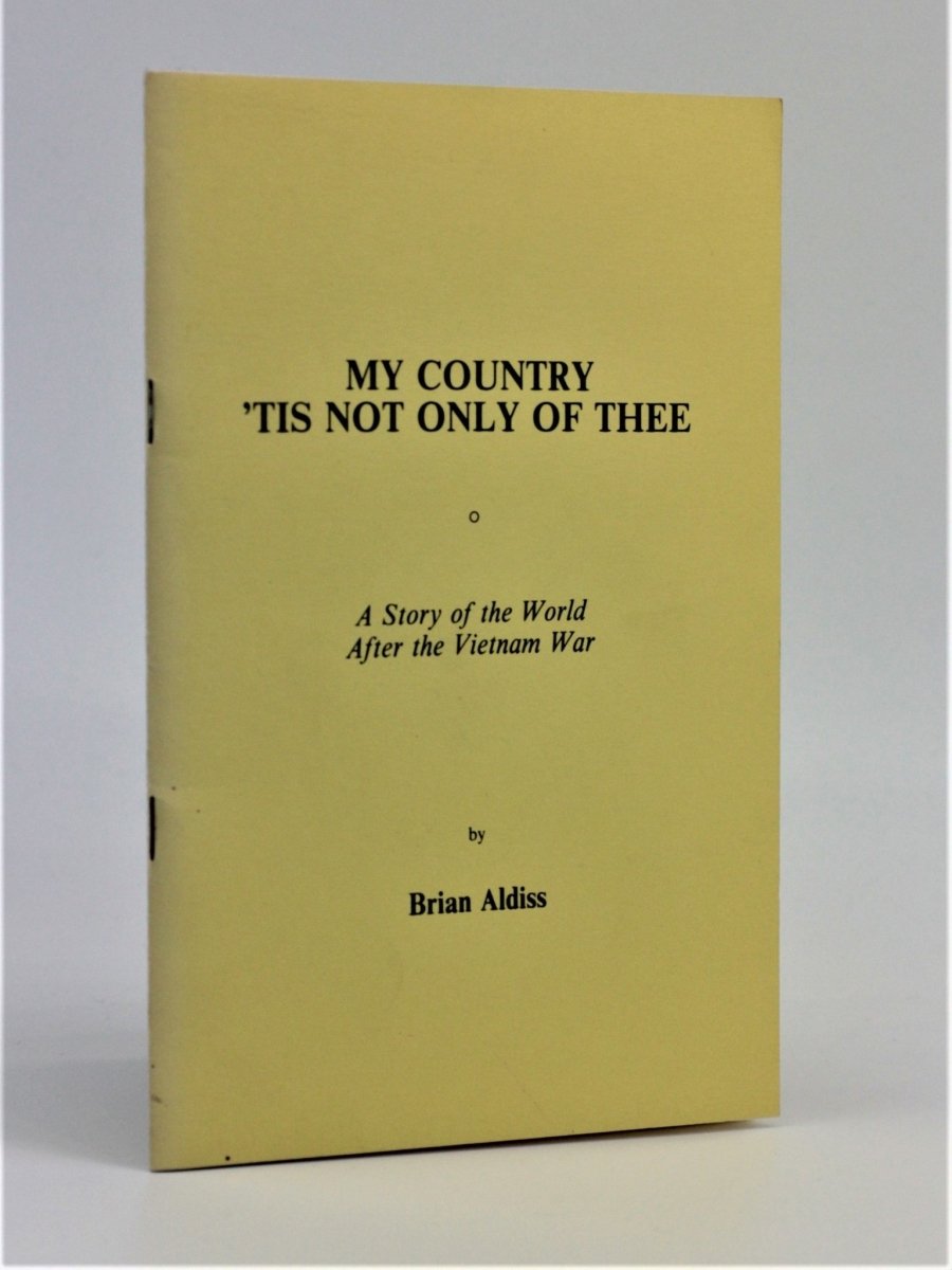 Brian Aldiss First Edition - SIGNED My Country 'tis Not Only of Thee ...