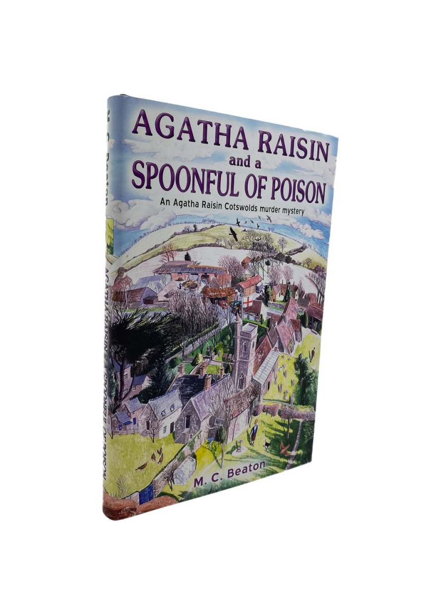Beaton, M C - Agatha Raisin and a Spoonful of Poison - Cheltenham Rare ...