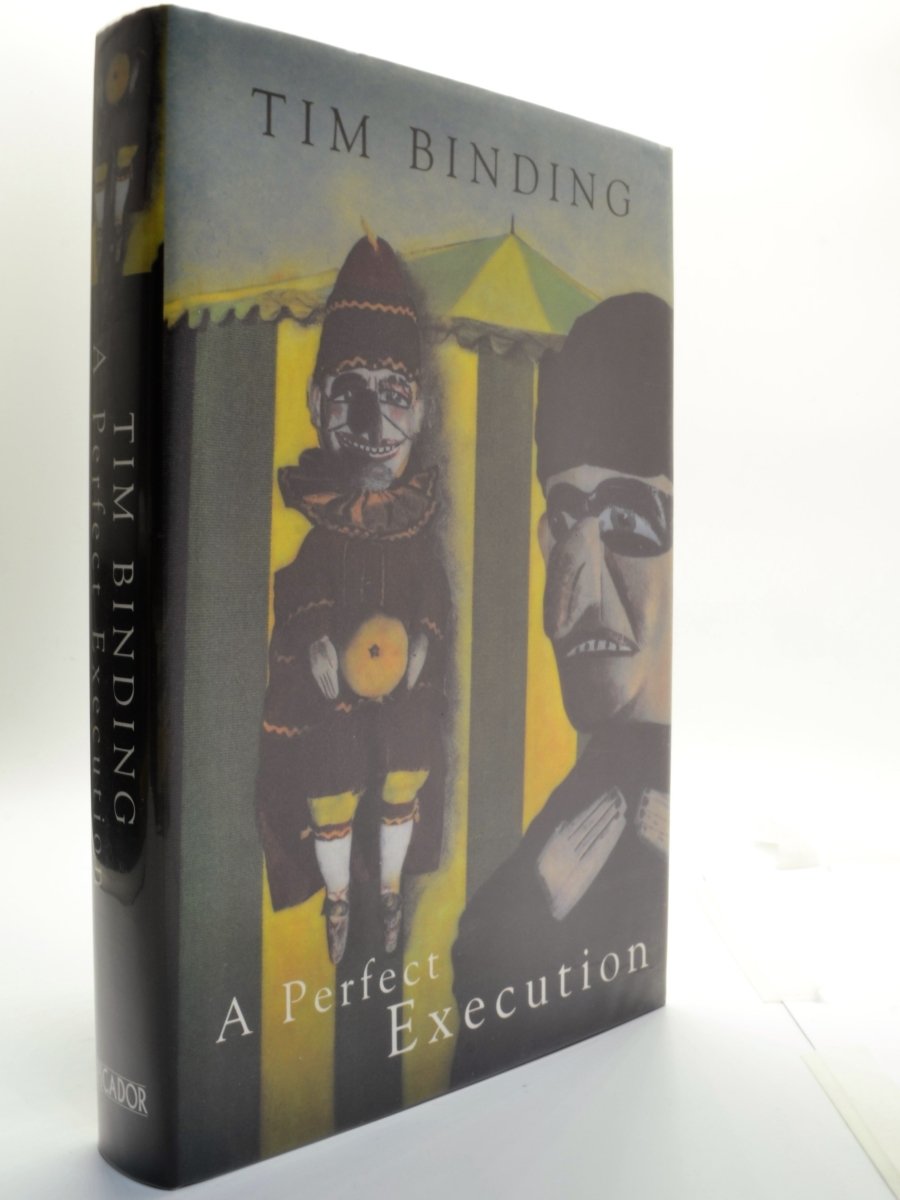 Tim Binding - SIGNED - A Perfect Execution | Cheltenham Rare Books