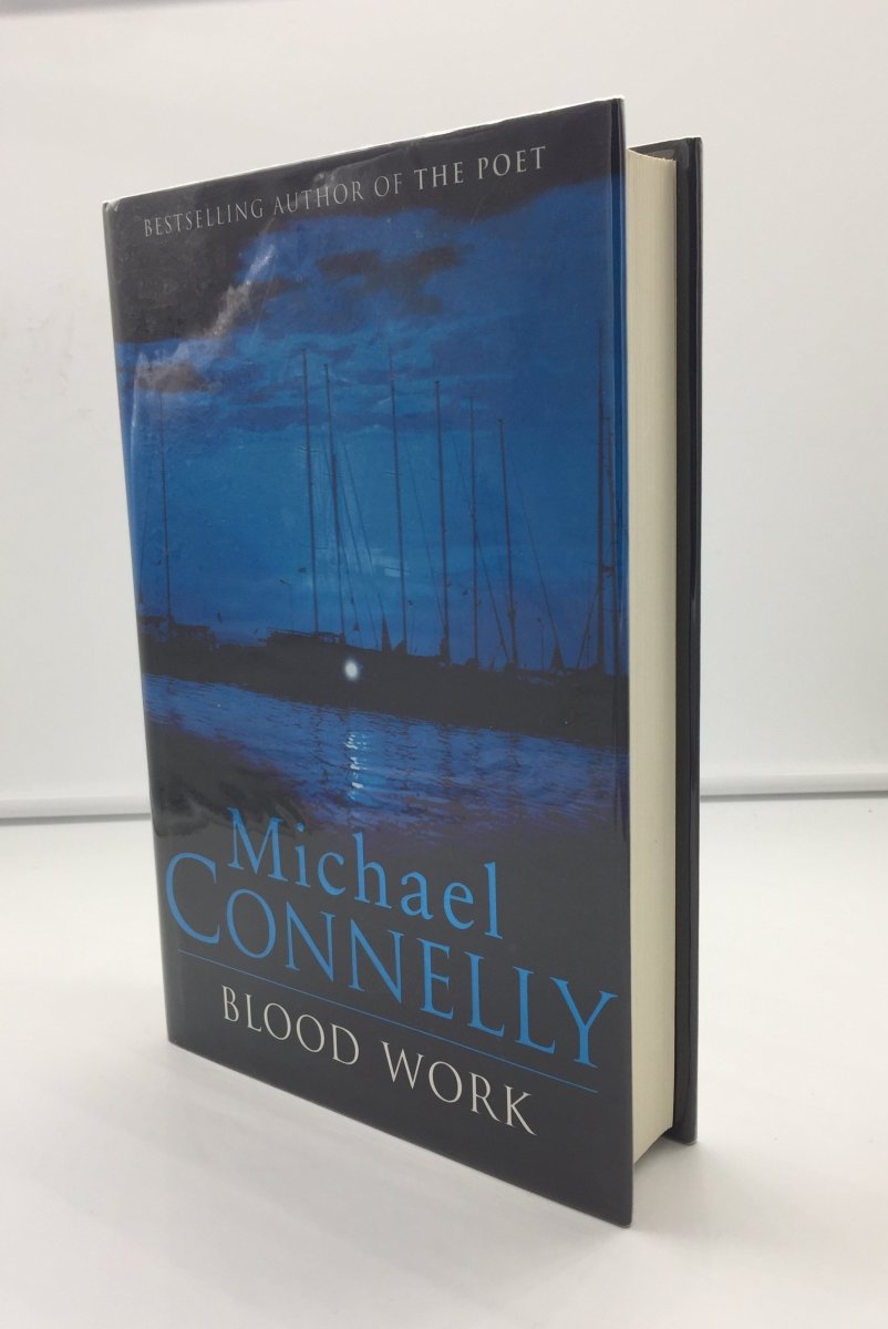 Michael Connelly - SIGNED - Blood Work | Cheltenham Rare Books