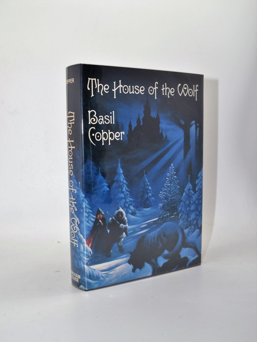Basil Copper First Edition - The House of the Wolf - Cheltenham Rare Books