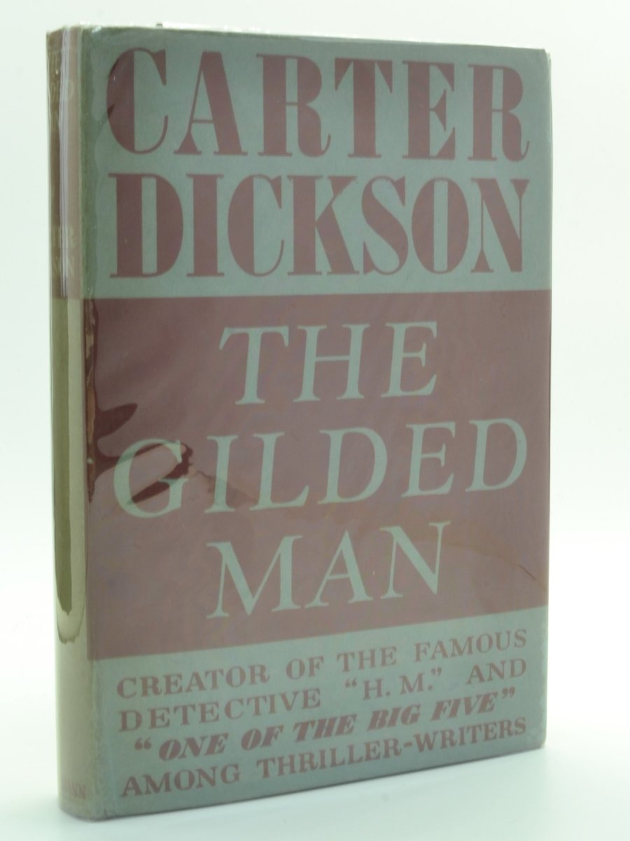 Carter Dickson - The Gilded Man | Cheltenham Rare Books