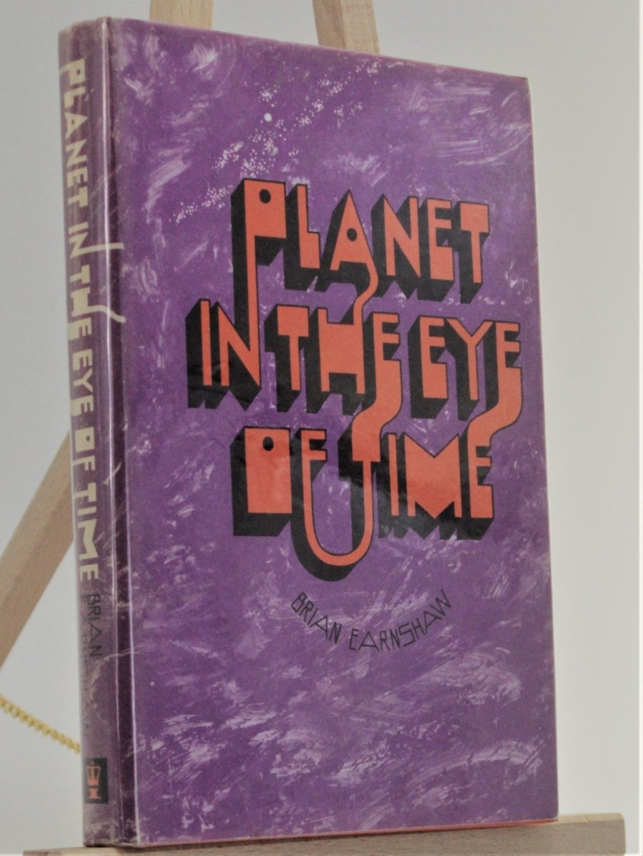 Brian Earnshaw - Planet in the Eye of Time | Cheltenham Rare Books