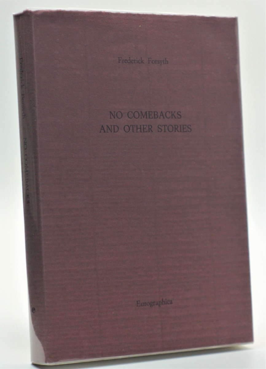 Frederick Forsyth - SIGNED - No Comebacks and Other Stories ...