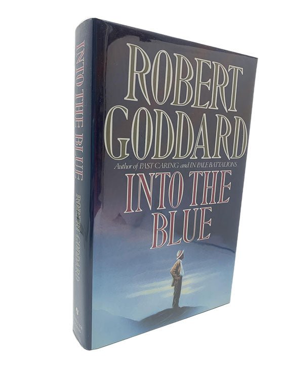 Robert Goddard | Into the Blue | Cheltenham Rare Books