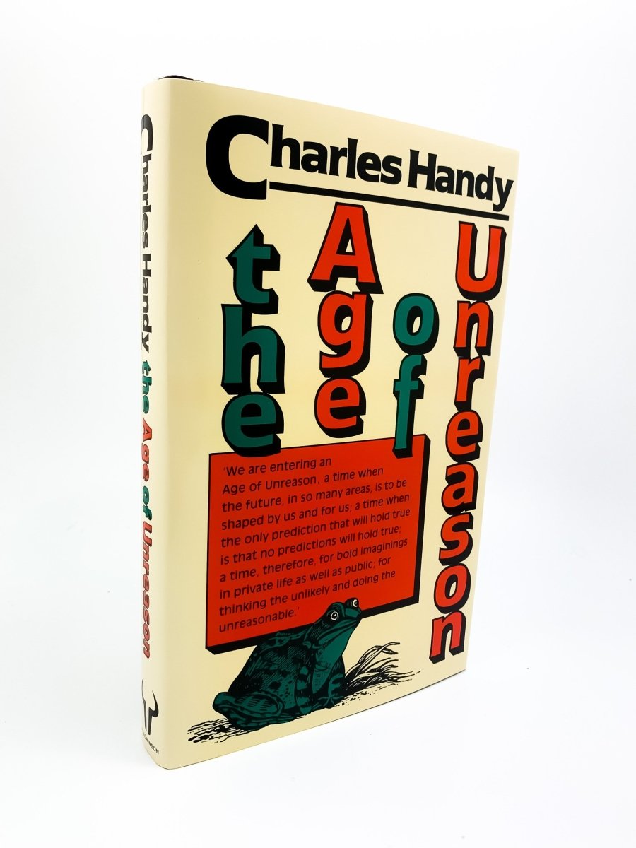 Charles Handy First Edition - The Age of Unreason - Cheltenham Rare Books
