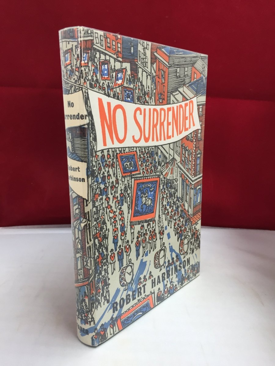 Robert Harbinson - No Surrender | Cheltenham Rare Books