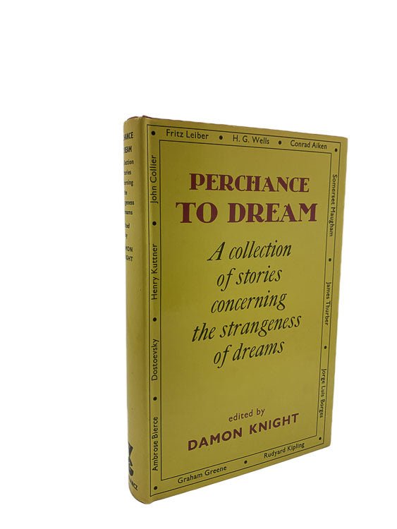 Damon Knight (edits) Signed First Edition | Perchance to Dream ...