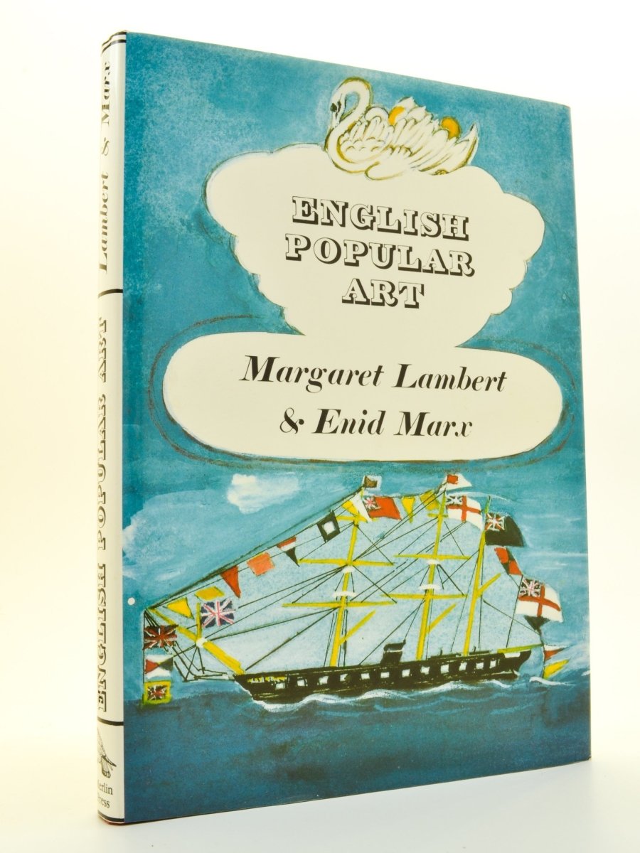 Enid Marx first thus - English Popular Art - Cheltenham Rare Books