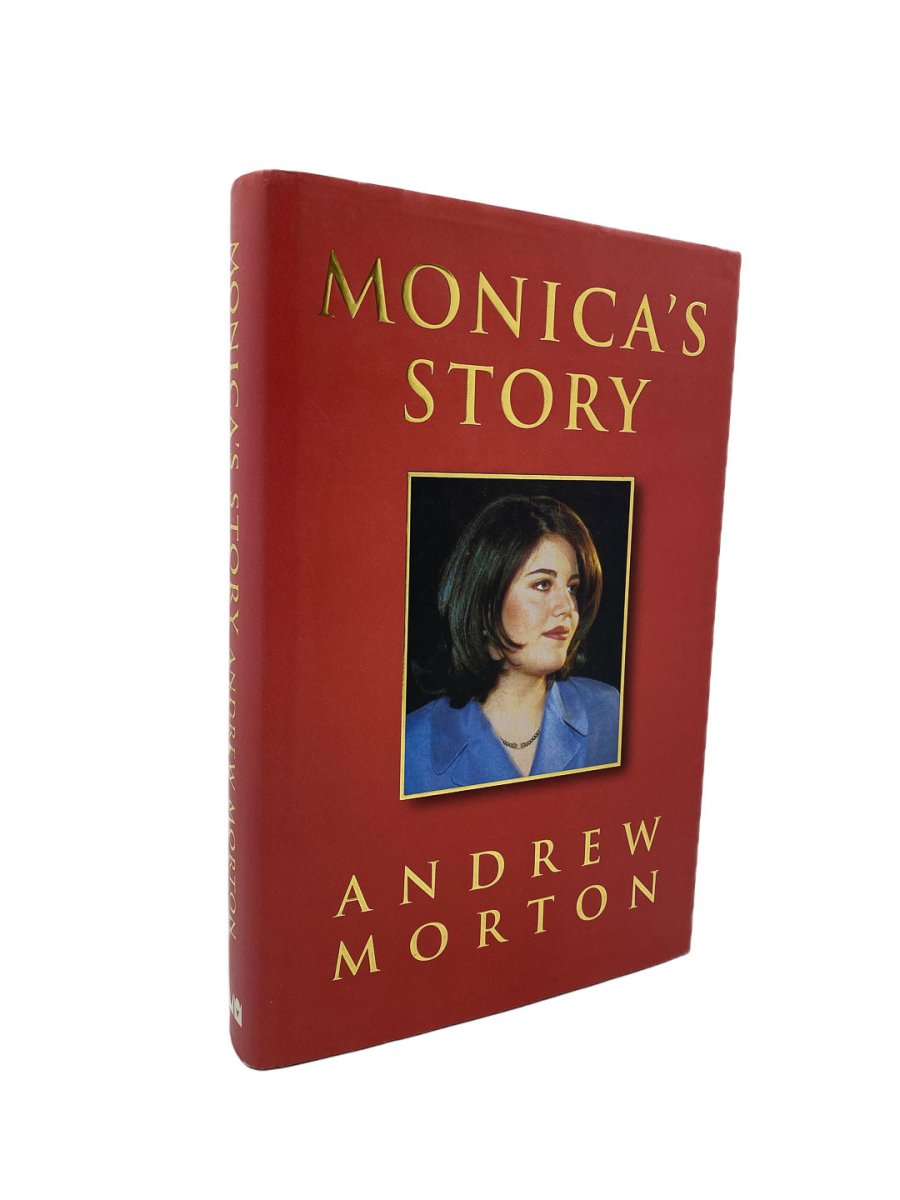 Andrew Morton - SIGNED | Monica's Story - Signed by Monica Lewinsky and ...