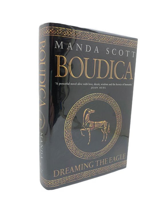 Manda Scott - SIGNED | Boudica - SIGNED copy | Cheltenham Rare Books