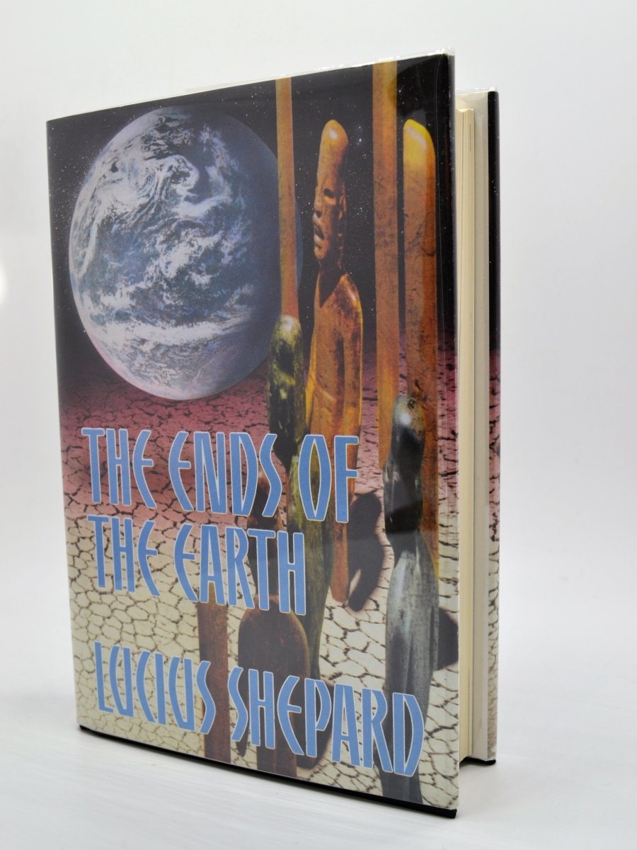 Lucius Shepard First Edition - The Ends of the Earth – Cheltenham Rare ...