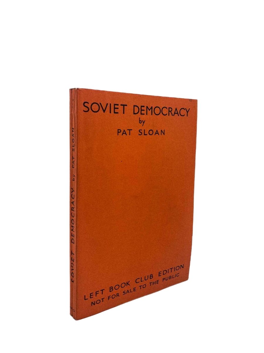 Pat Sloan First Edition | Soviet Democracy | Cheltenham Rare Books