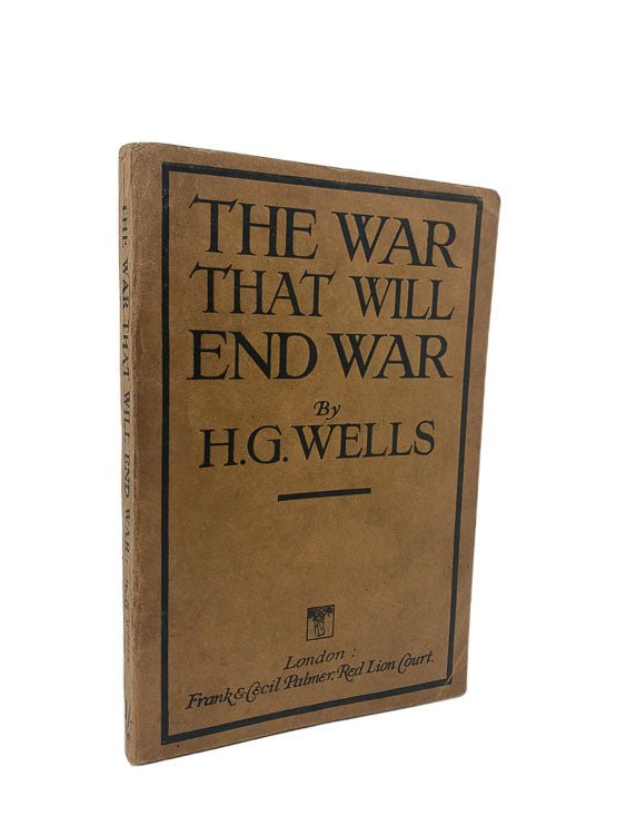 H G Wells First Edition | The War That Will End All Wars | Cheltenham ...